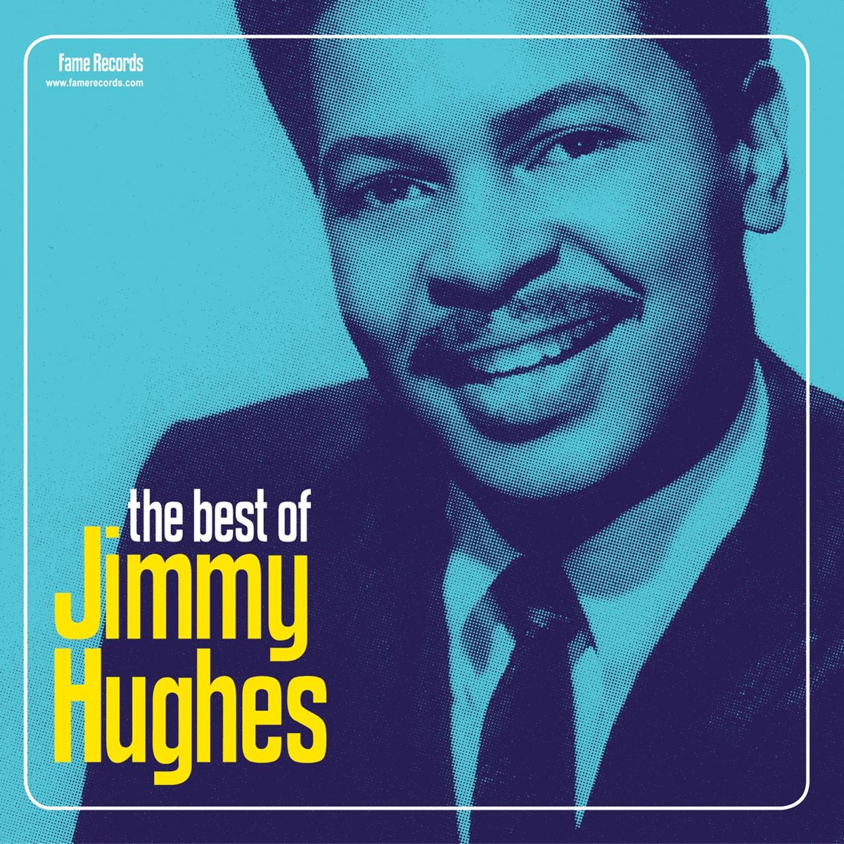 JIMMY HUGHES/THE BEST OF - CD – Fame Music Enterprises, Inc.